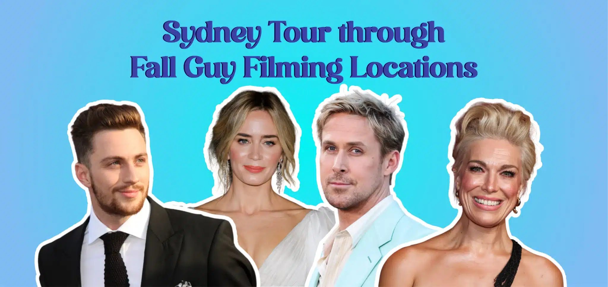 Sydney Tour: Explore Iconic Fall Guy Locations
